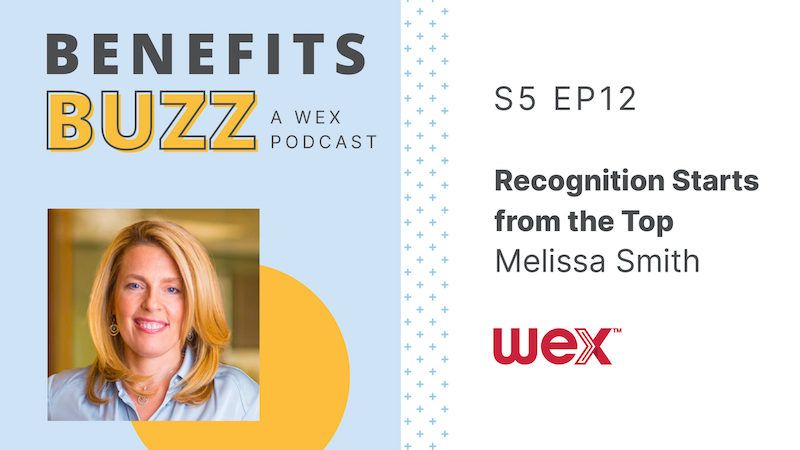 Why an employee recognition program should start from the top | WEX Inc.