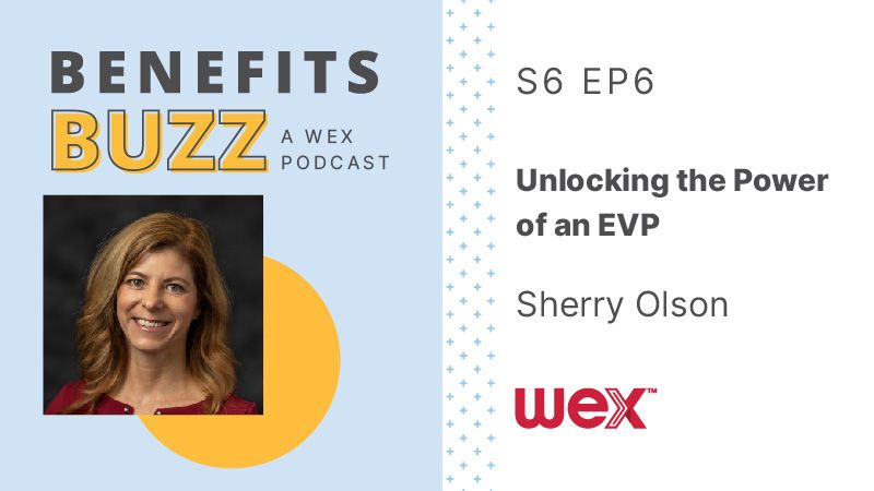 Boost your retention efforts with focused EVPs | WEX Inc.