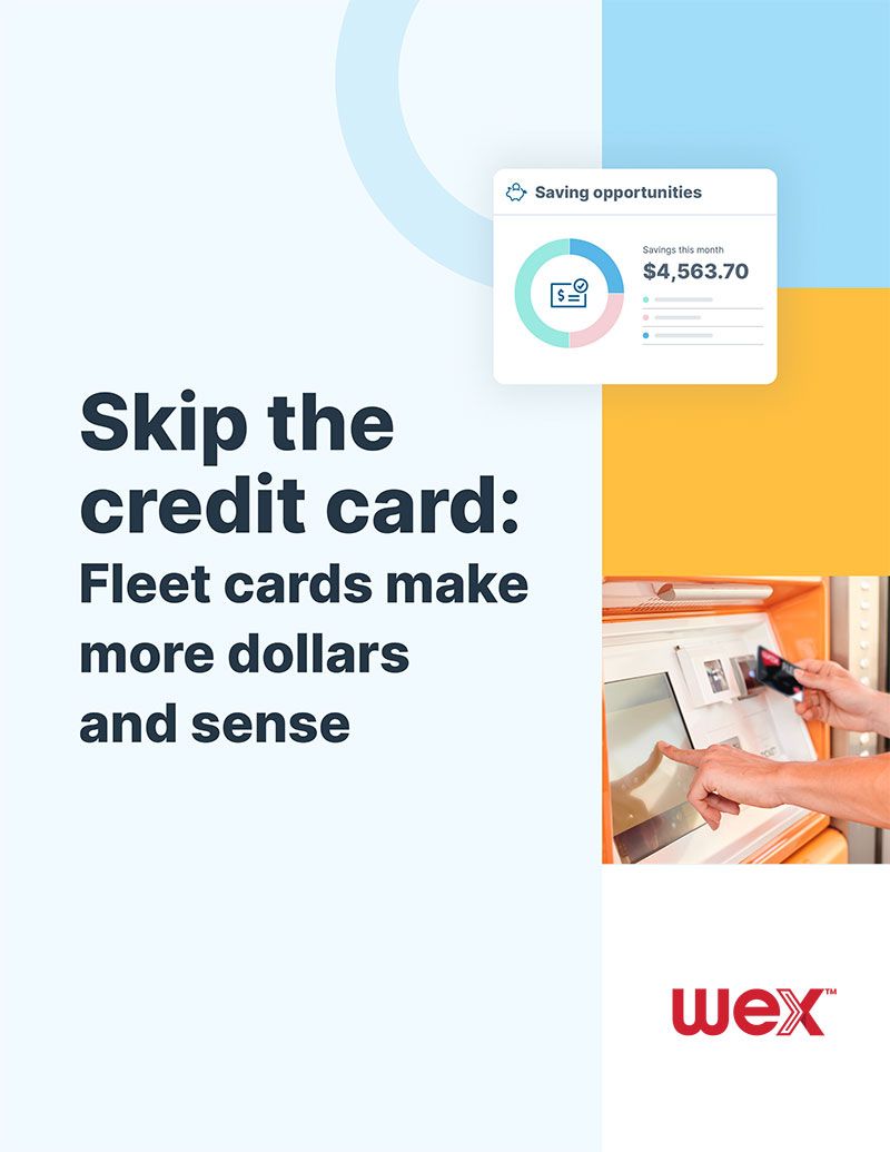 Fleet Card 101: Everything You Need to Know | WEX Inc. Blog